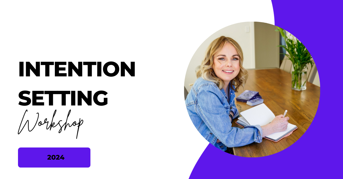 2024 Intention Setting Workshop - Positive Outlooks